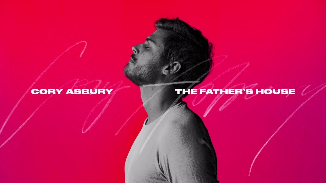 Cory Asbury lanza nuevo sencillo "The Father's House" - Ministro del Altar